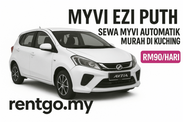 Myvi Ezi Putih – Sewa Myvi Automatik Murah RM90/Hari Kuching - Rentgo
